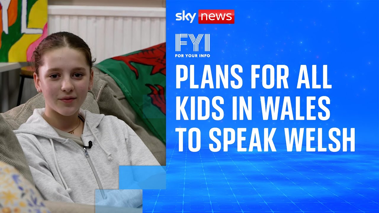 FYI: All kids in Wales to speak Welsh by 2050 - YouTube