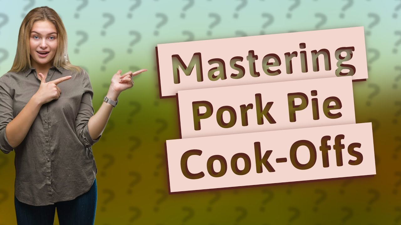 How Can You Master a Pork Pie Cook-Off Without a Recipe? - YouTube