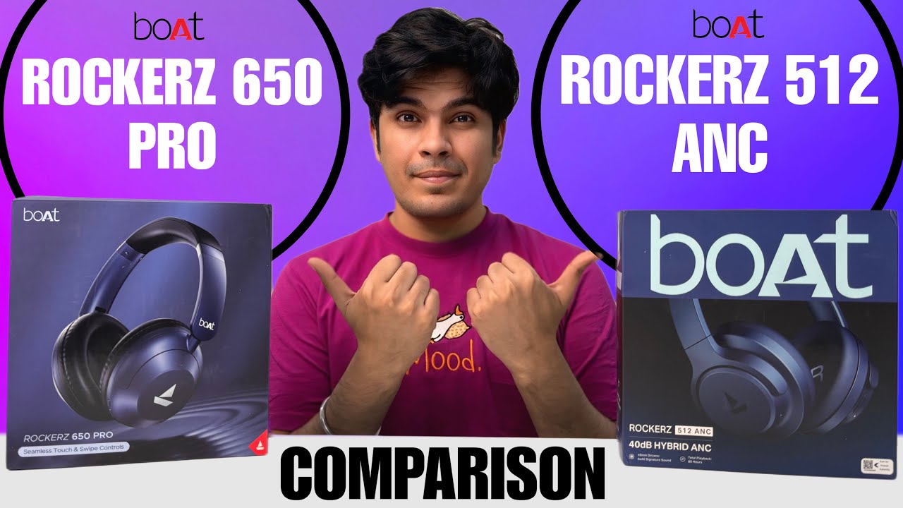 Boat Rockerz 512 ANC & Boat Rockerz 650 Pro Detailed Comparison | Best ...