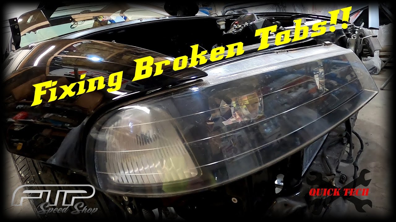 Fixing Broken Headlight Tabs On A Set Of JDM One Piece Headlights - YouTube