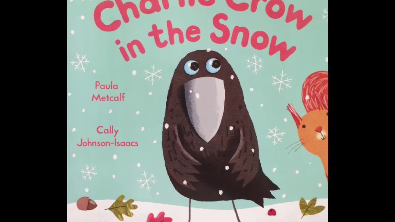 Miss Alley reads Charlie Crow in the Snow - YouTube