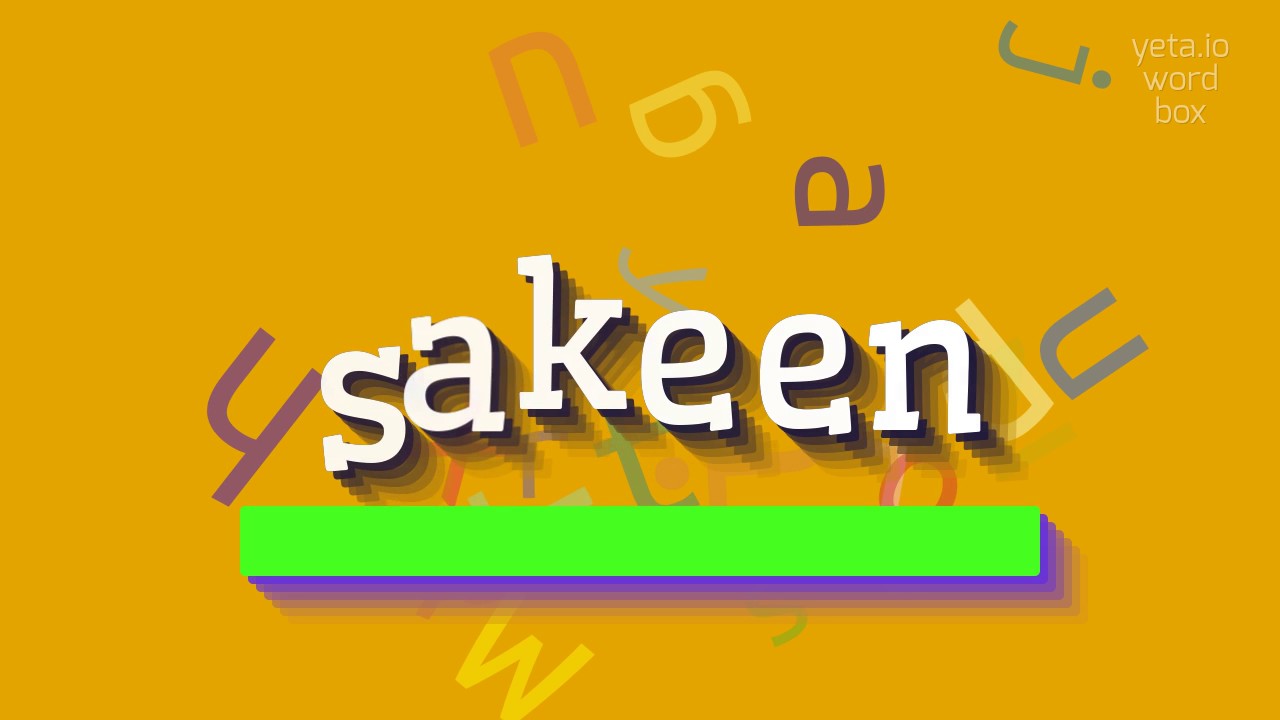 How to say "sakeen"! (High Quality Voices) - YouTube