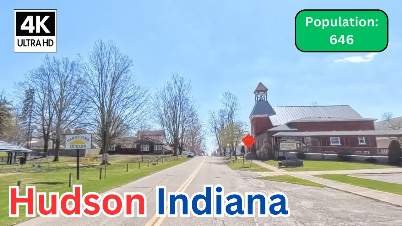 Driving Through Hudson, Indiana in 4K 🚗 | Peaceful Small Town Tour in ...