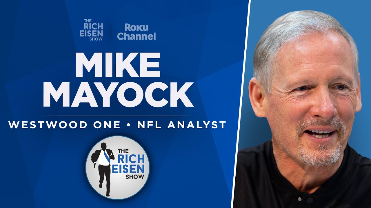 Mike Mayock Talks Shedeur, Dart, NFL Mock Draft & More with Rich Eisen ...