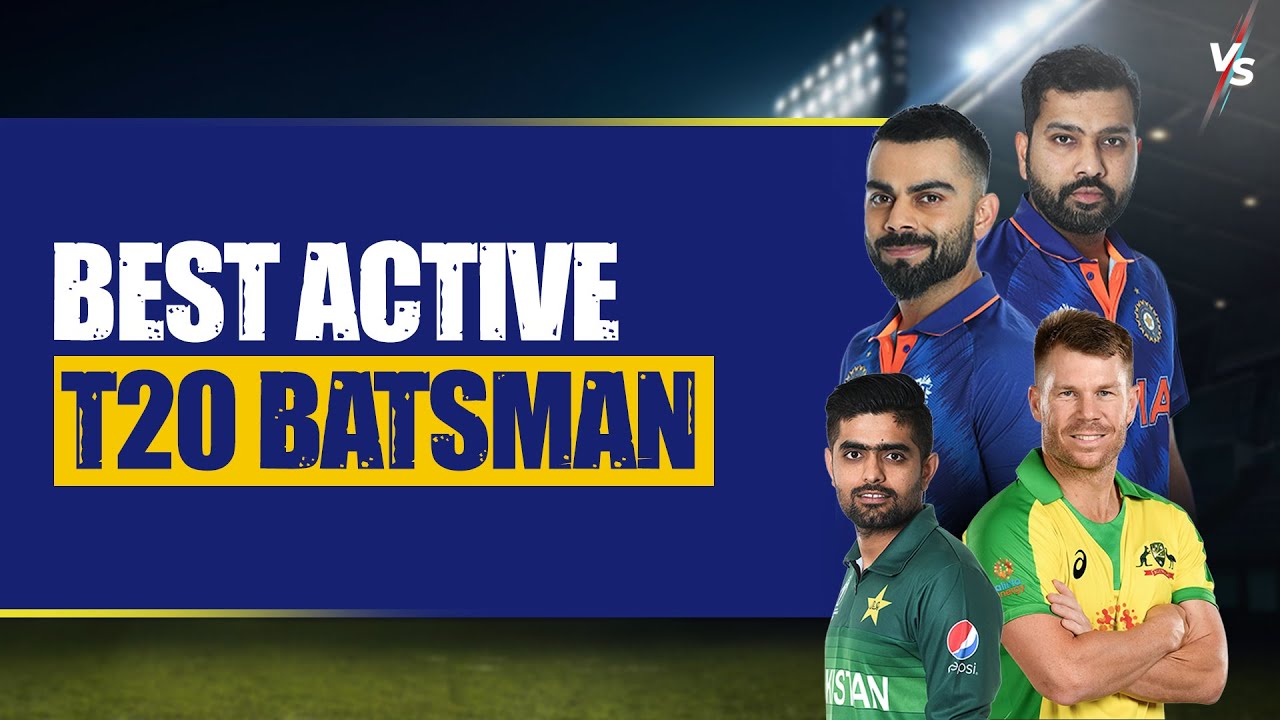 Best T20 Batsman in the World | Best Active T20 International Batsman ...