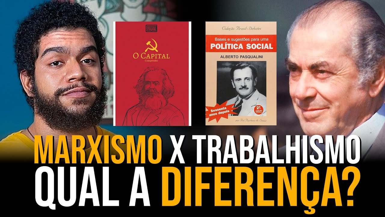 MARXISMO X TRABALHISMO: PARTE 3 - AS DIFERENÇAS ENTRE TRABALHISMO ...