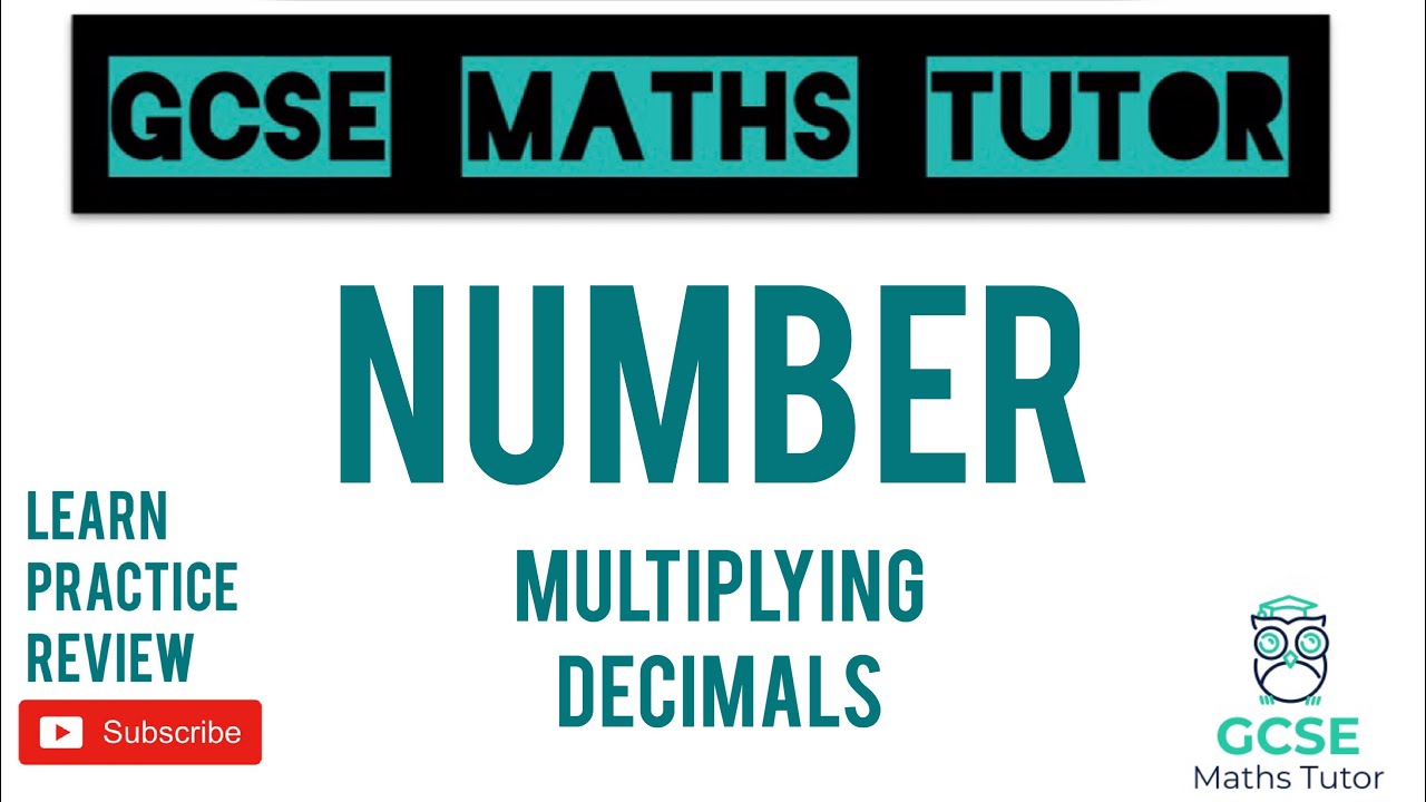 Multiplying Decimals (Higher & Foundation) | GCSE Maths Tutor - YouTube