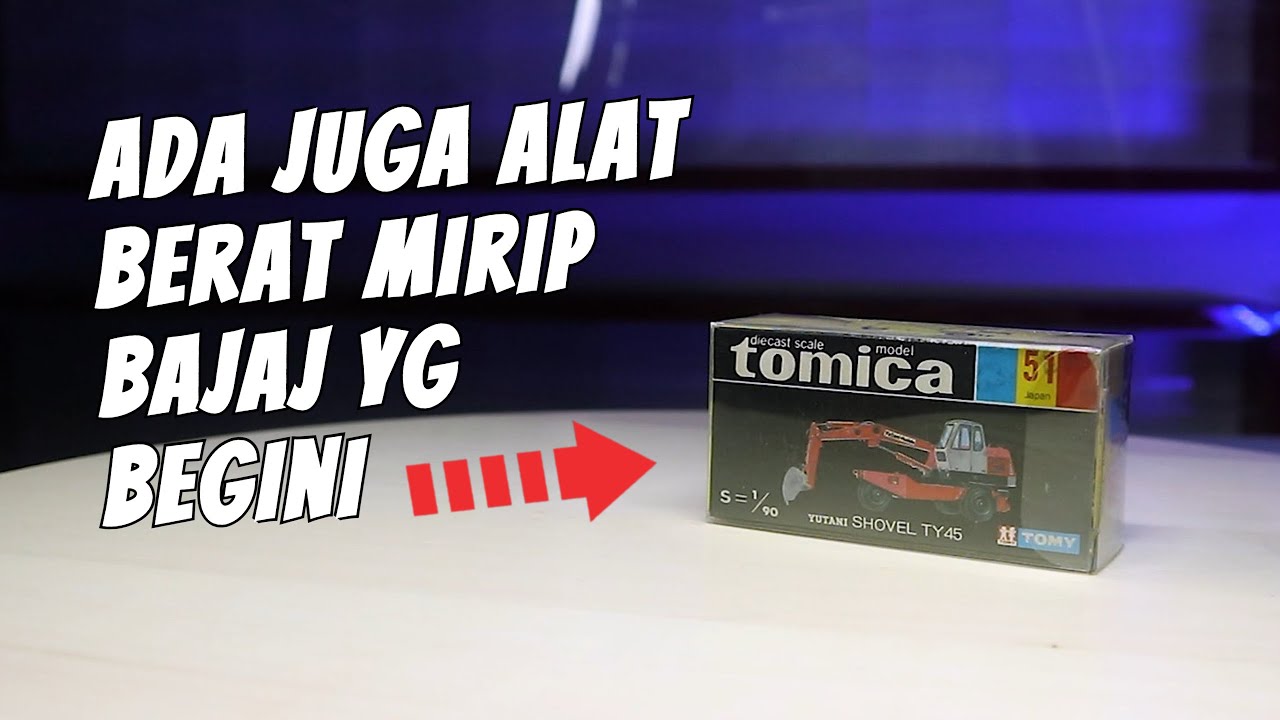 ALAT BERAT RODA TIGA ?.. DIECAST TOMICA BLACK BOX YUTANI SHOVEL TY45 ...