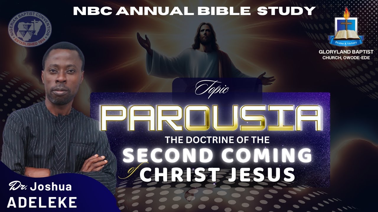 PAROUSIA : The Doctrine of the Second Coming of Christ Jesus | Annual ...