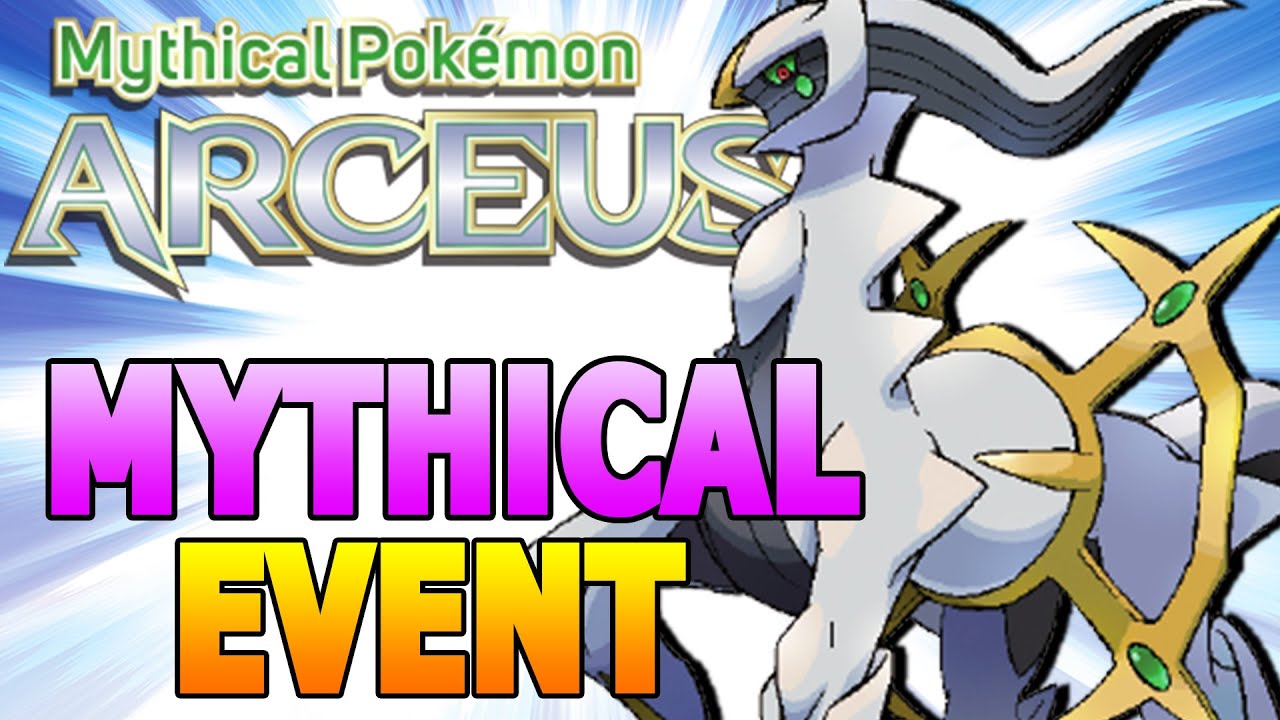 How to Get ARCEUS ★ - Mythical Pokemon ARCEUS Event Distribution ...