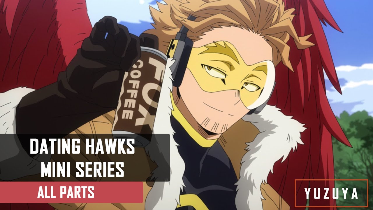 Dating Hawks Mini Series ASMR | Hawks x Listener (ALL PARTS) - YouTube