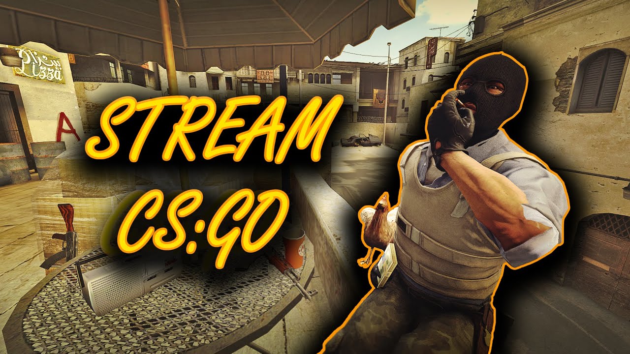 STREAM CS:GO - YouTube