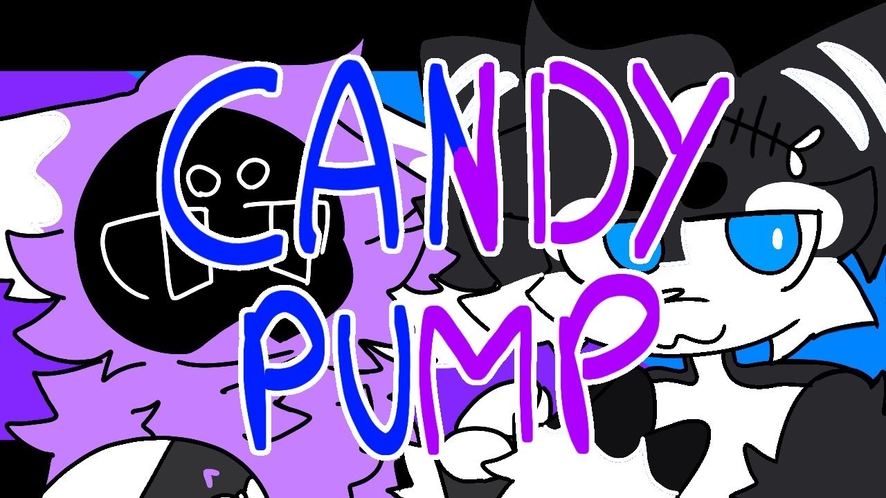 Candy Pump ! . animation meme . kp ocs - YouTube