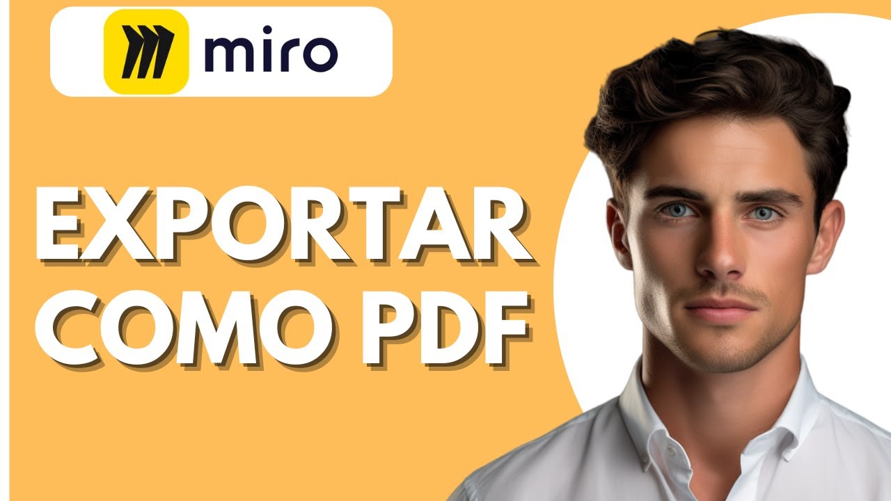 Como Exportar un Tablero de Miro Como PDF - YouTube