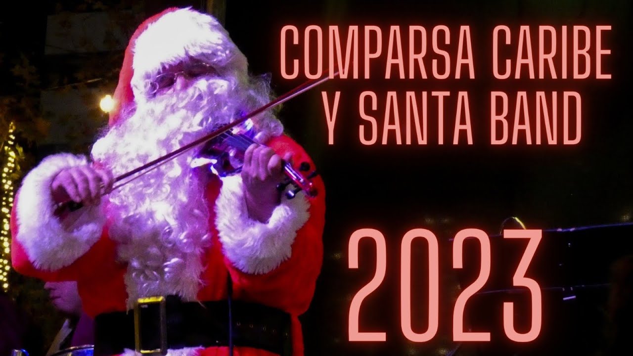 Comparsa Caribe & Santa Band 2023 - YouTube