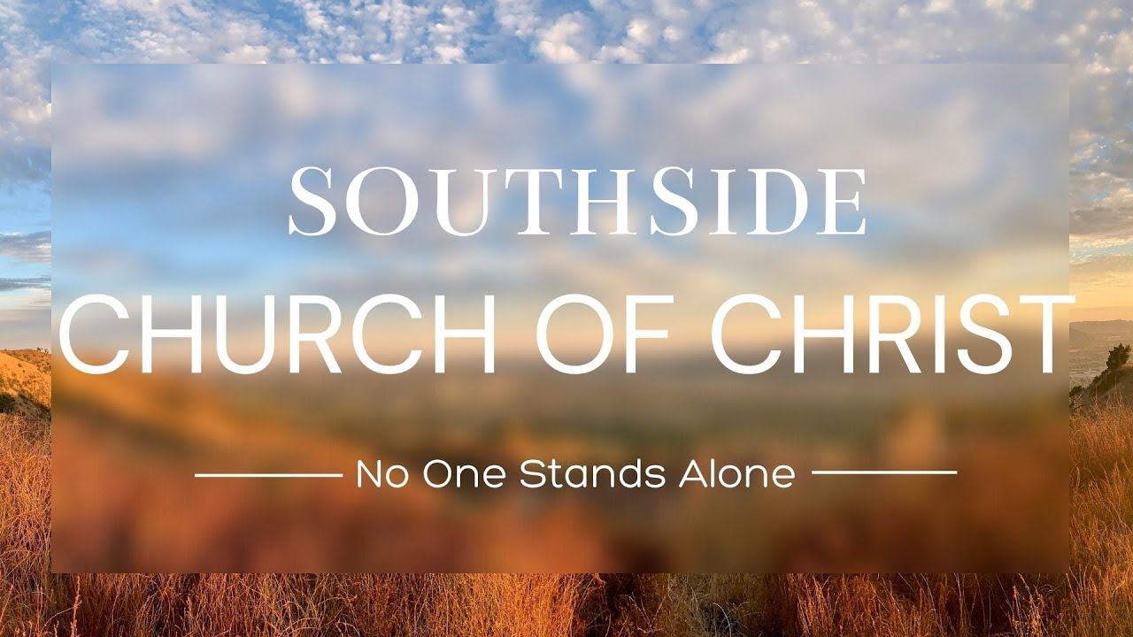 Southside Church of Christ Fourth Sunday Singing - YouTube