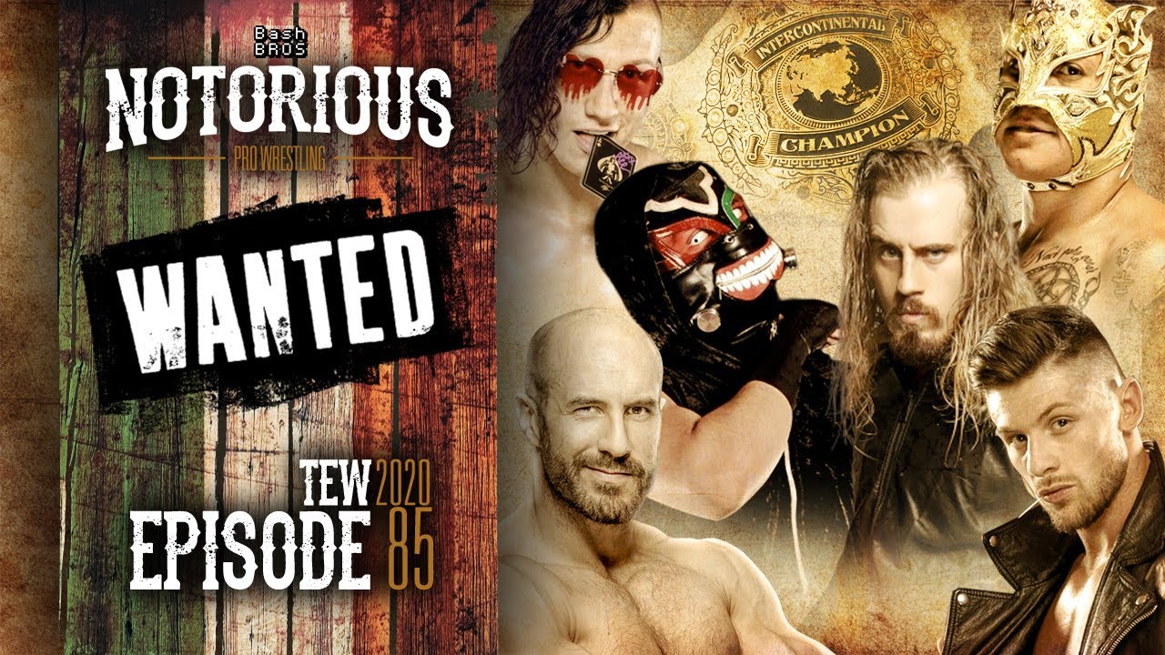 NOTORIOUS PRO WRESTLING | EPISODE 85 | NPW Intercontinental Title ...