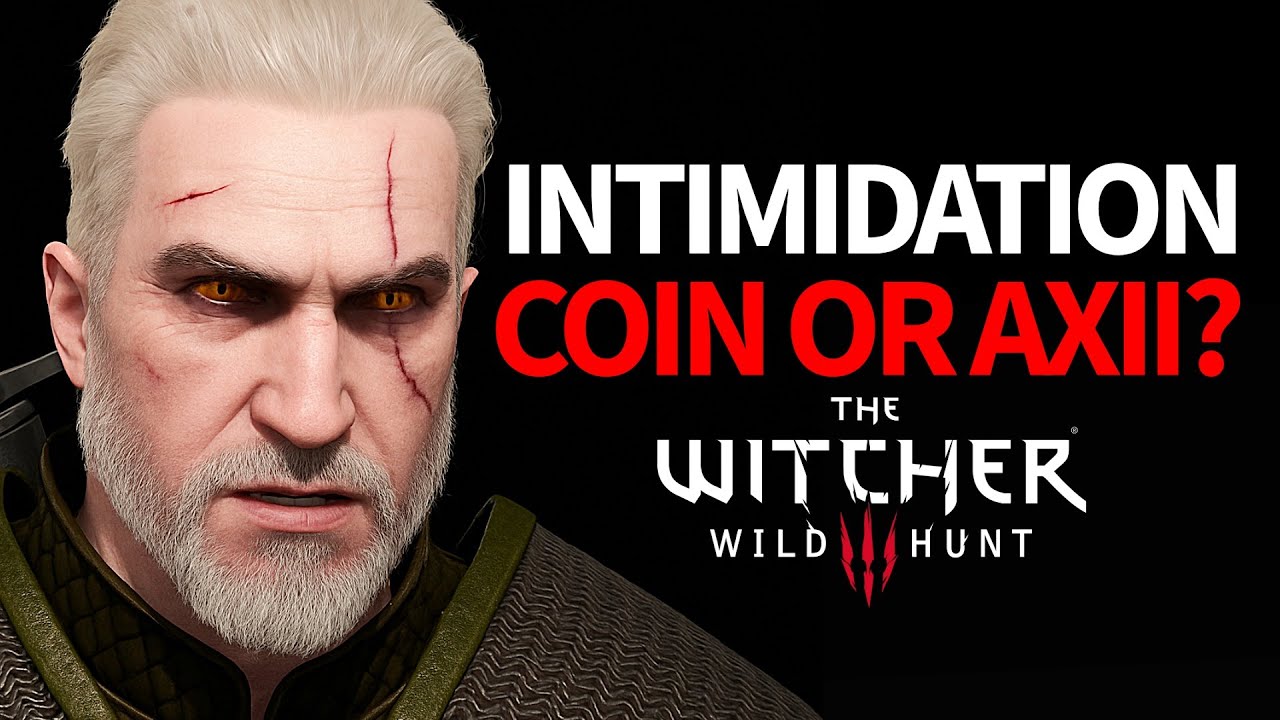 Intimidation, Coin, or Axii? - Comparing Dialogue Choices | The Witcher ...