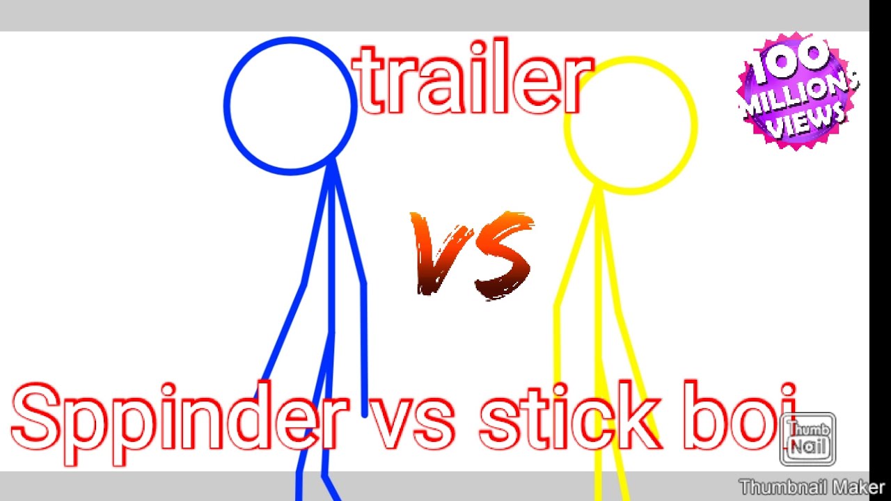 Sppinder vs stick boi tralier (stick fighter) - YouTube
