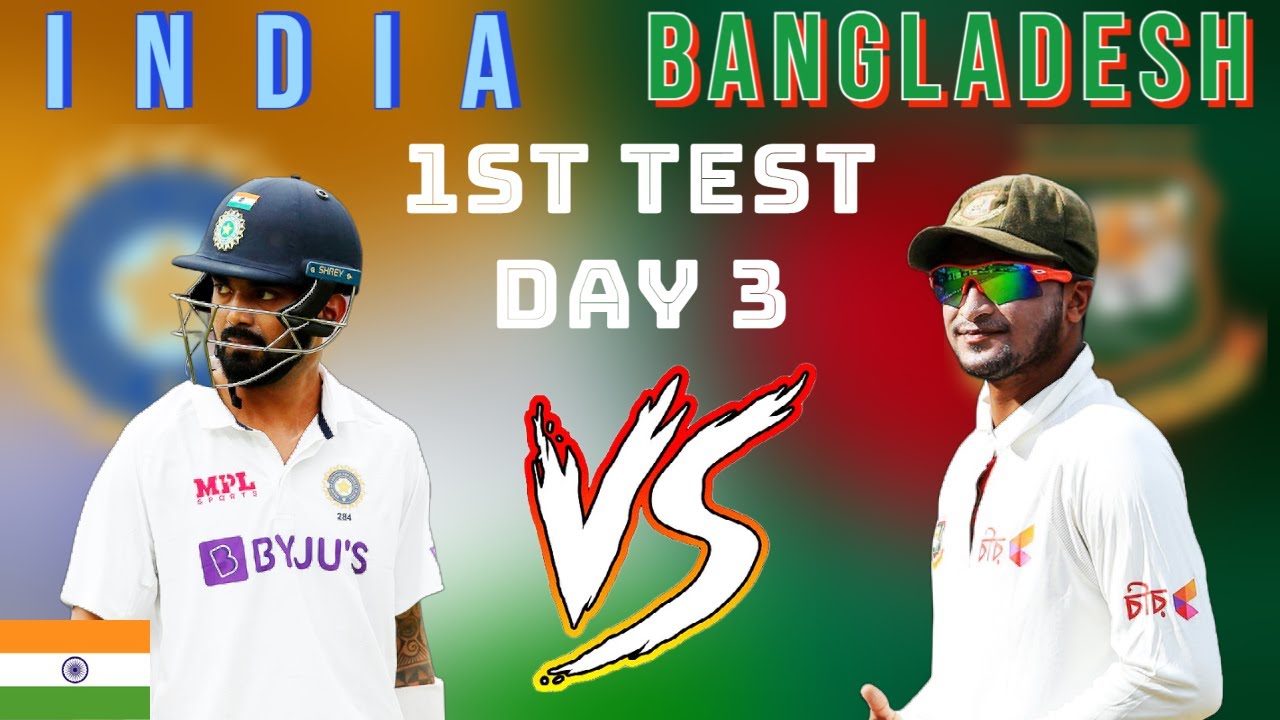 India vs Bangladesh Live 1st Test Day 3 at Zahur Ahmed Chowdhury ...