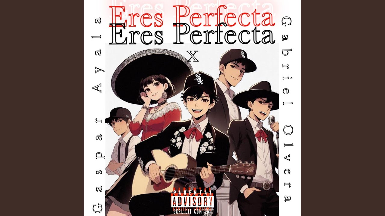 Eres Perfecta - YouTube
