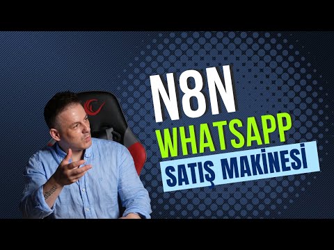 WhatsApp Yapay Zeka Asistanı: Görüyor, Konuşuyor ve Satış Yapıyor! (n8n + No-Code)