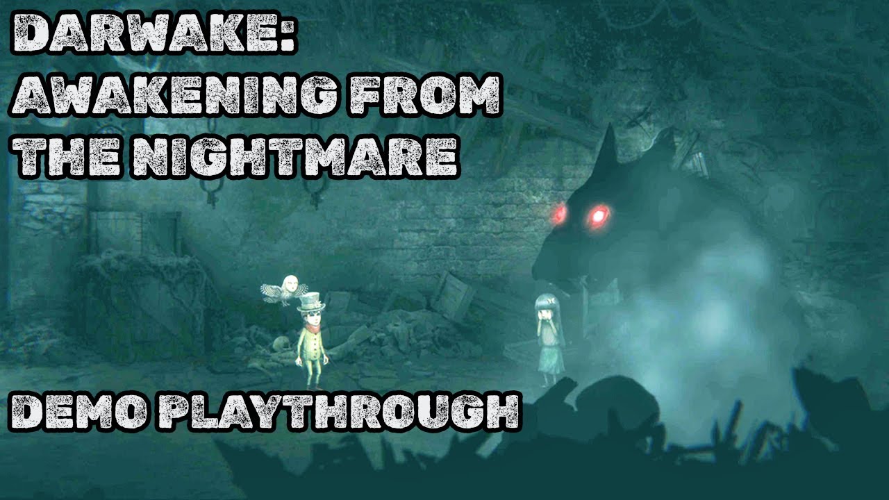 Darwake: Awakening From The Nightmare | Demo Playthrough with No ...