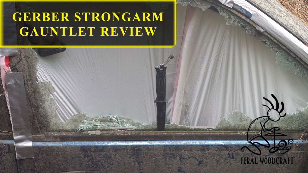 Gerber StrongArm - Gauntlet Knife Review #6 - YouTube