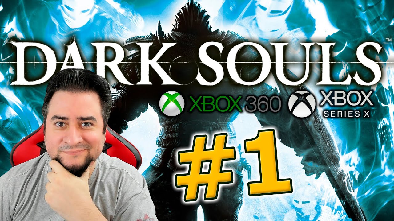 DARK SOULS #1 no Xbox SERIES X | Versão do 360 via Retro - YouTube