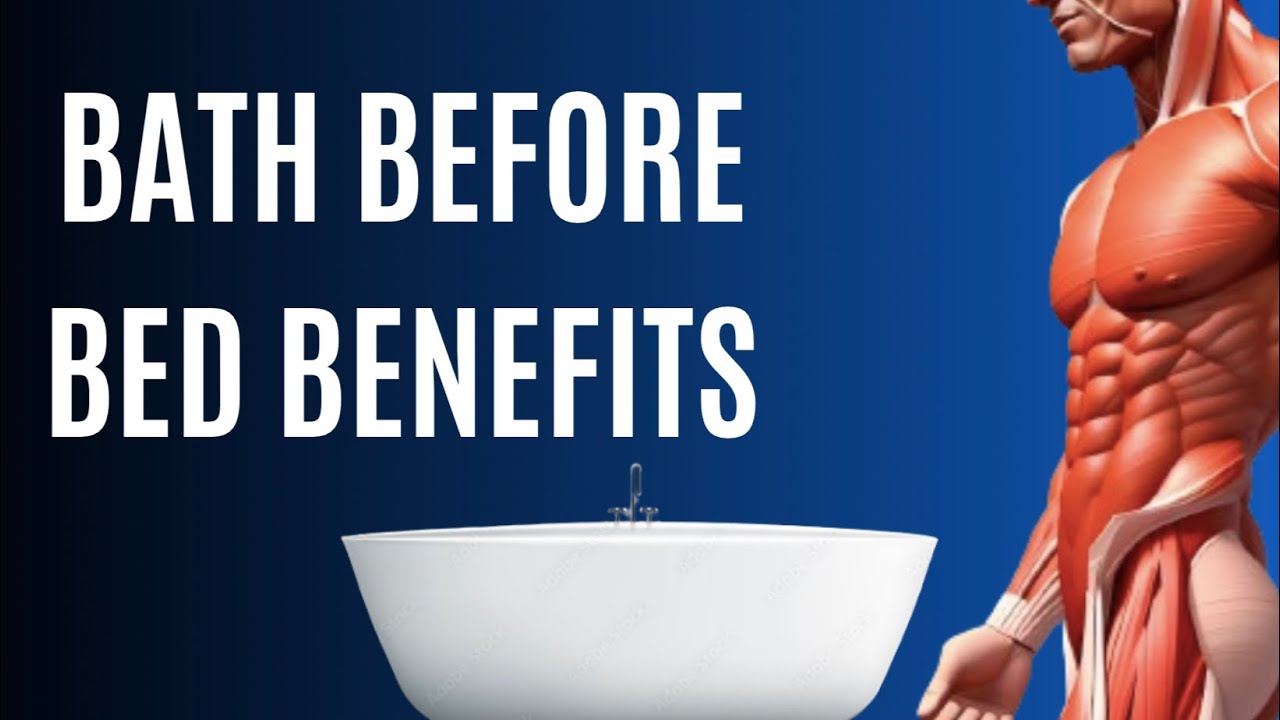 What Happens to Your Body When You Have a Bath Before Bed - YouTube