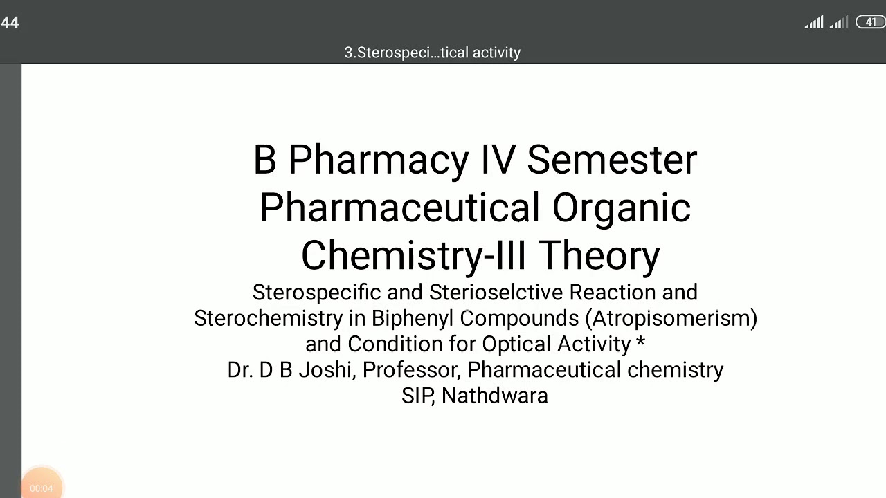 Steroselctive and sterospecific reaction| sterochemistry in biphenyls ...