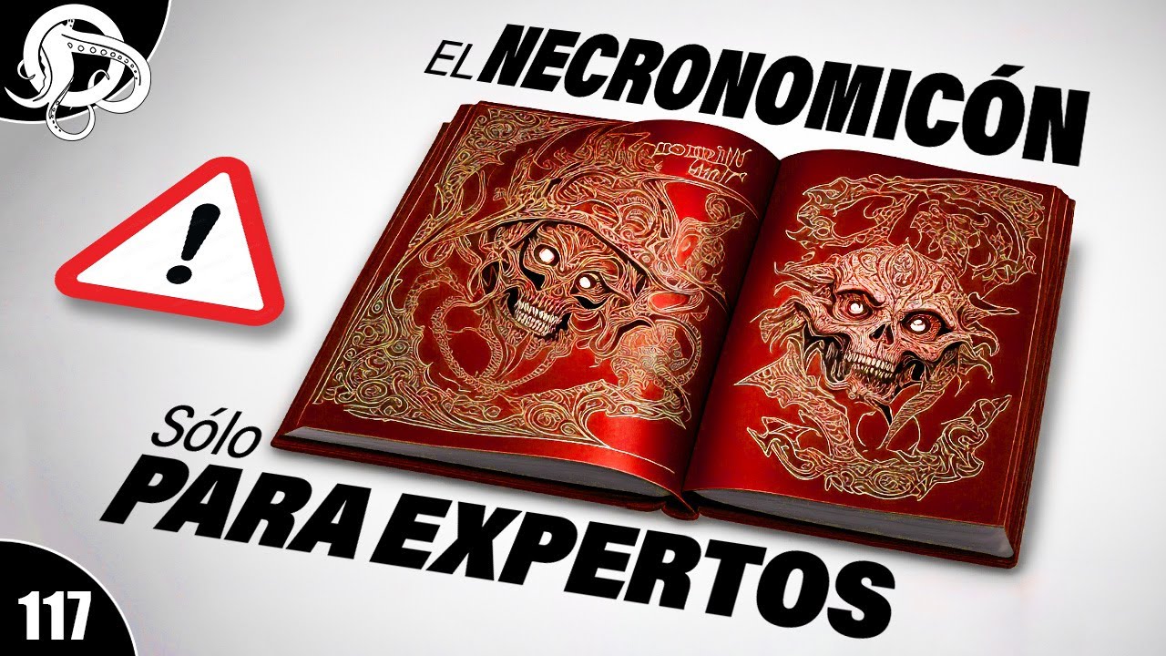 Lo que NO TE CONTARON sobre el NECRONOMICÓN: Toda la Verdad sobre su ...