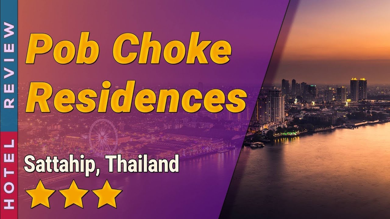Pob Choke Residences hotel review | Hotels in Sattahip | Thailand ...