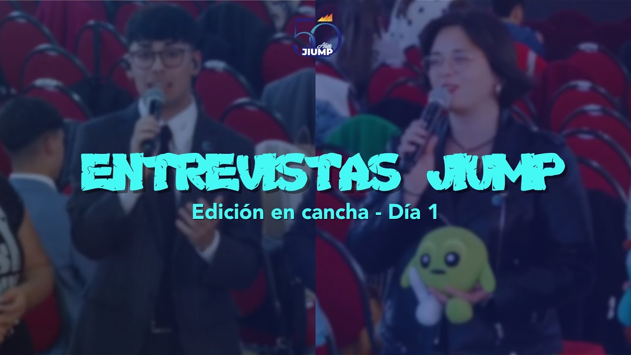 Entrevistas JIUMP | Edición Cancha día 1 | Convención 2025 - YouTube
