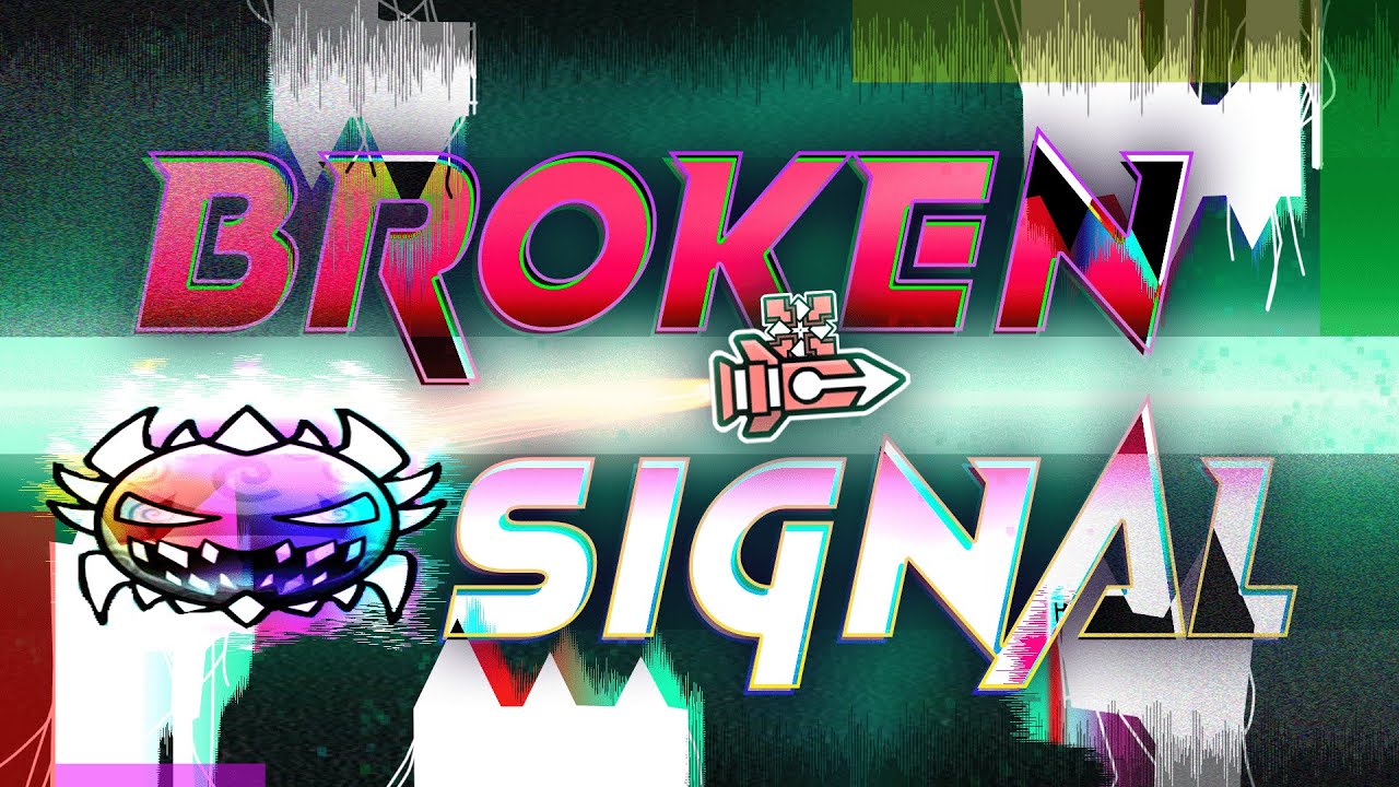 Broken Signal 100% - my first extreme completion! - YouTube