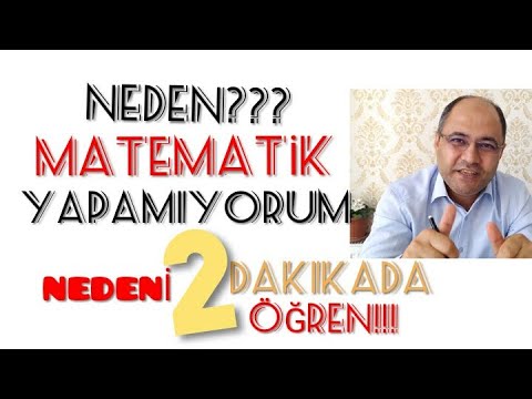 NEDEN MATEMATİK YAPAMIYORUM???(2 dakika da ÖĞREN)