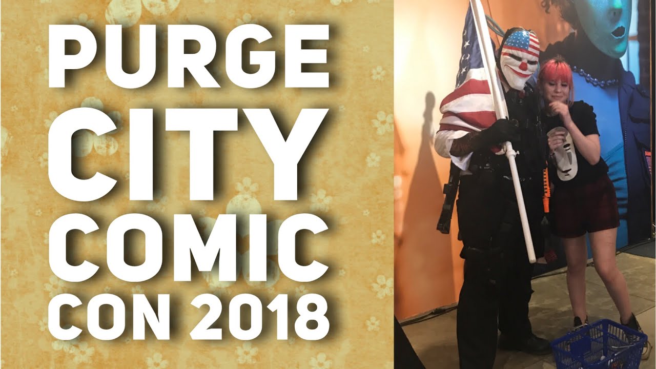 Purge City At Comic Con - YouTube