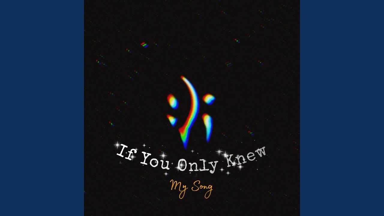 If You Only Knew - YouTube