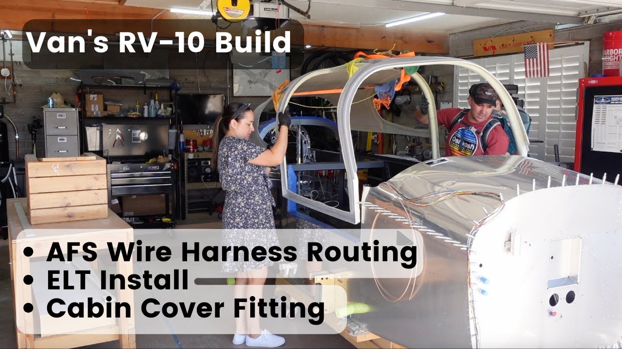 RV-10 - AFS Wire Routing, ELT, Cabin Cover Work - YouTube