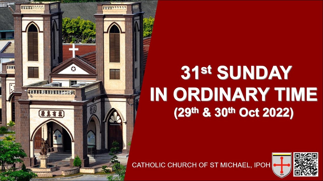 29th & 30th October 2022: 31st Sunday in Ordinary Time - YouTube