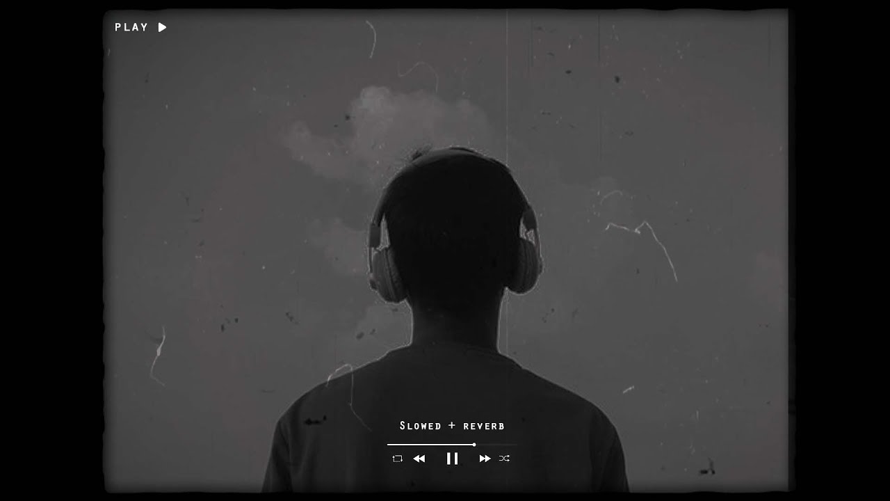 Slowed Sad Songs | (𝙨𝙡𝙤𝙬𝙚𝙙 + 𝙧𝙚𝙫𝙚𝙧𝙗) songs playlist | sad songs for ...