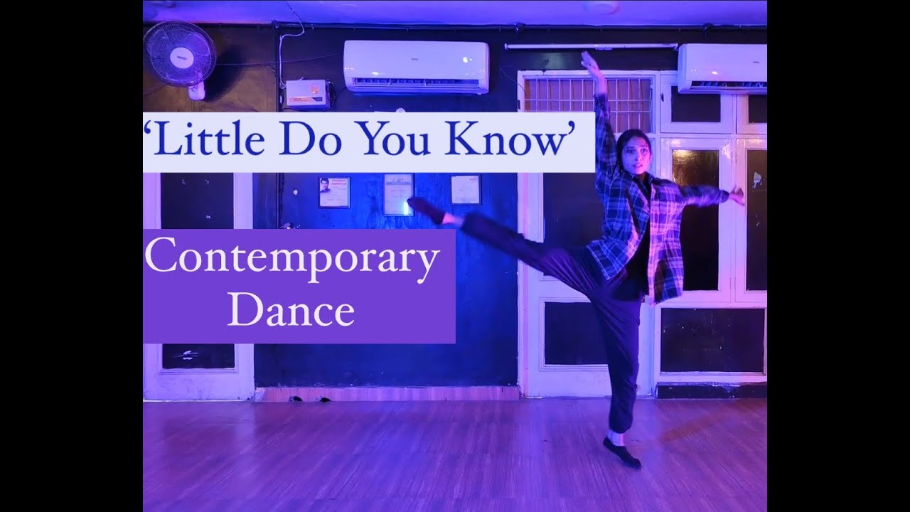 Contemporary dance | Little Do You Know | - YouTube
