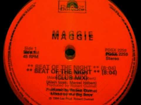 Maggie - Beat of the Night (HQ) - YouTube