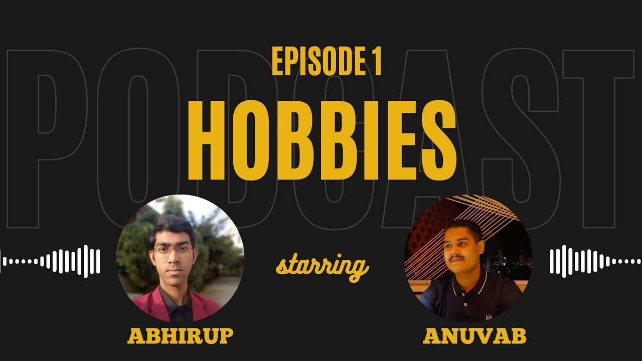 Podcast 01 | Embracing the Importance of Hobbies - YouTube