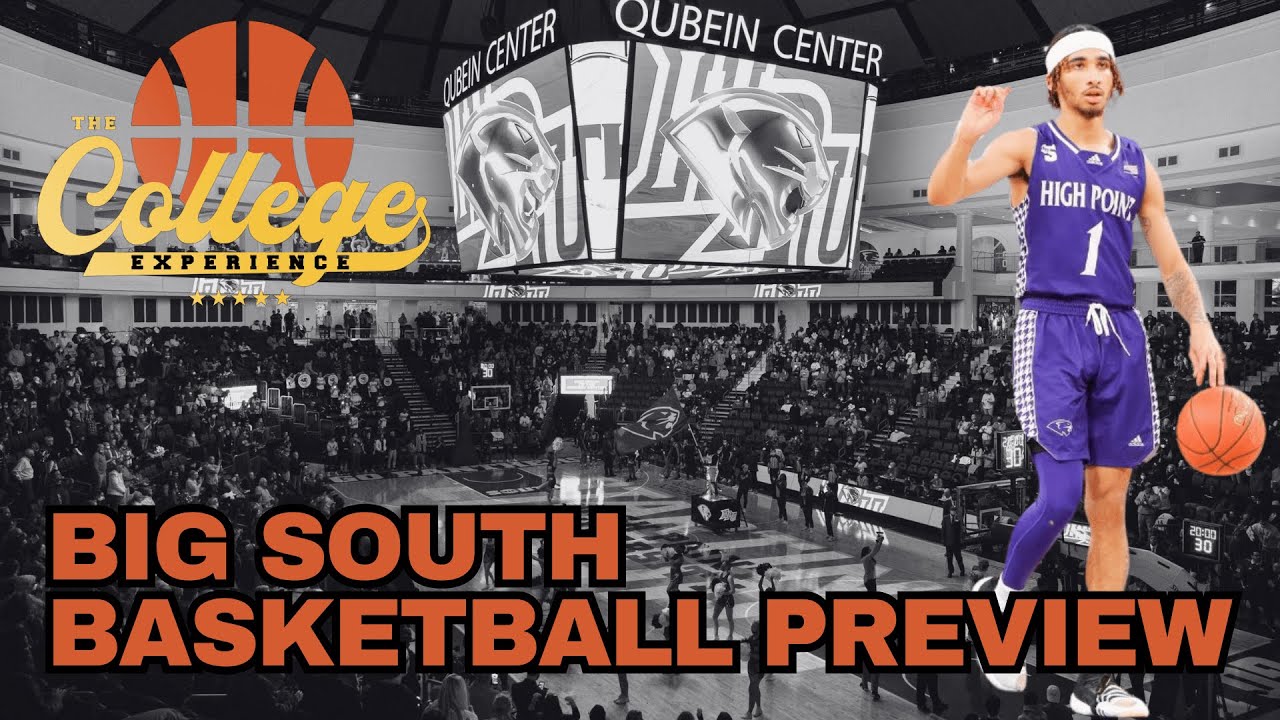 Big South Conference College Basketball Preview 2024-25 | The College ...