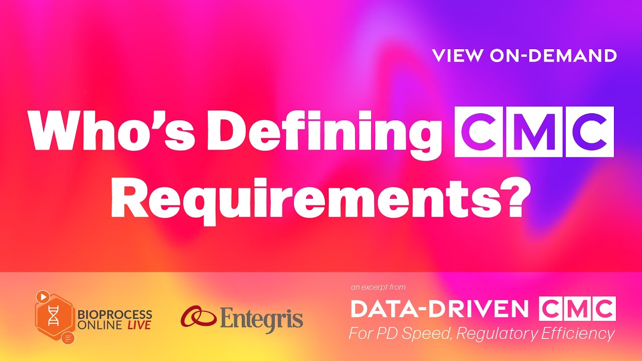 Who’s Defining CMC Requirements? - YouTube
