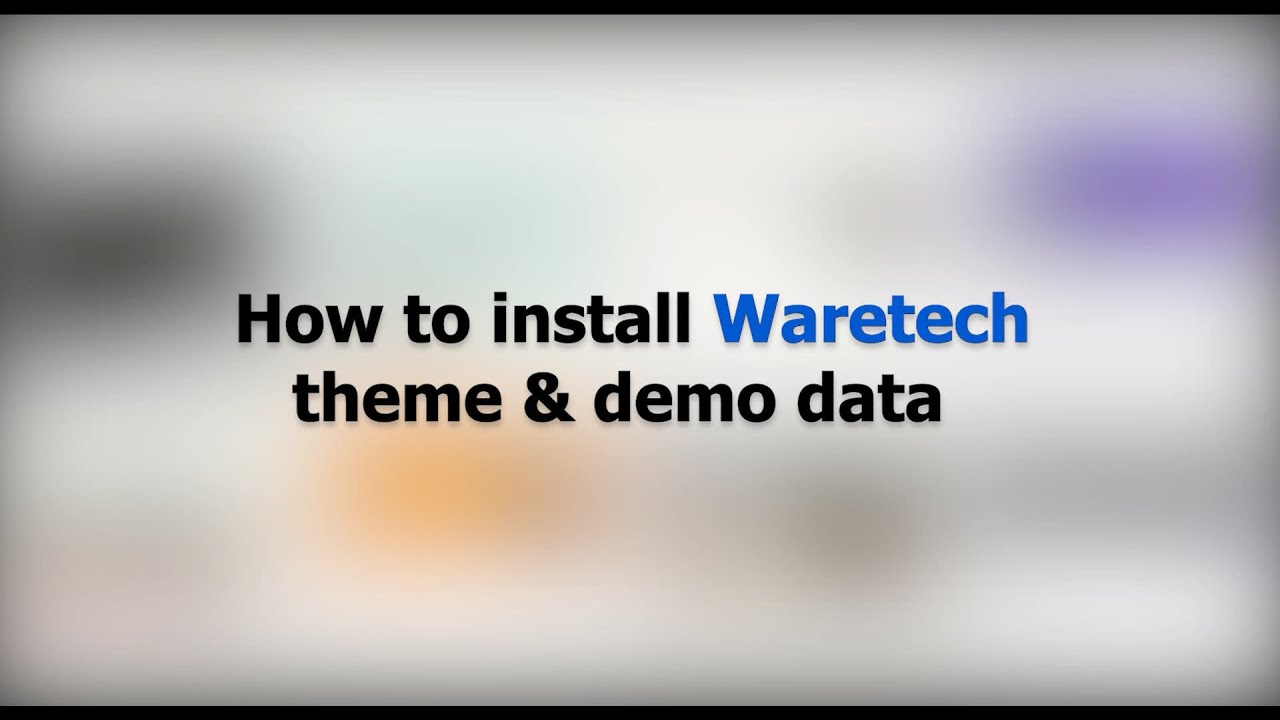 Waretech - It Solutions & Technology WordPress Theme Install & Import Demo Data - YouTube