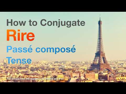 How to conjugate Rire (to laugh ) in Passé composé tense. - YouTube
