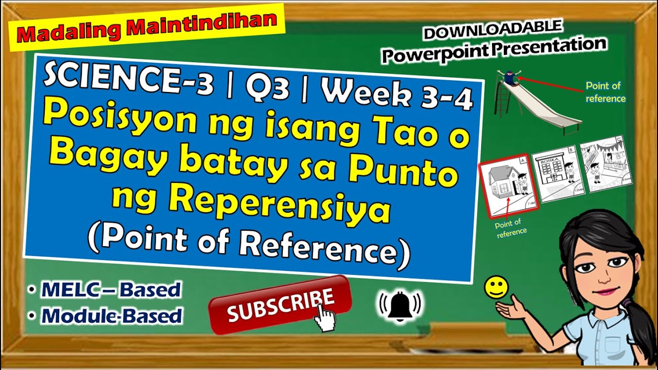 SCIENCE 3 | Q3 | WEEK 3-4 | POSISYON NG ISANG TAO O BAGAY BATAY SA ...