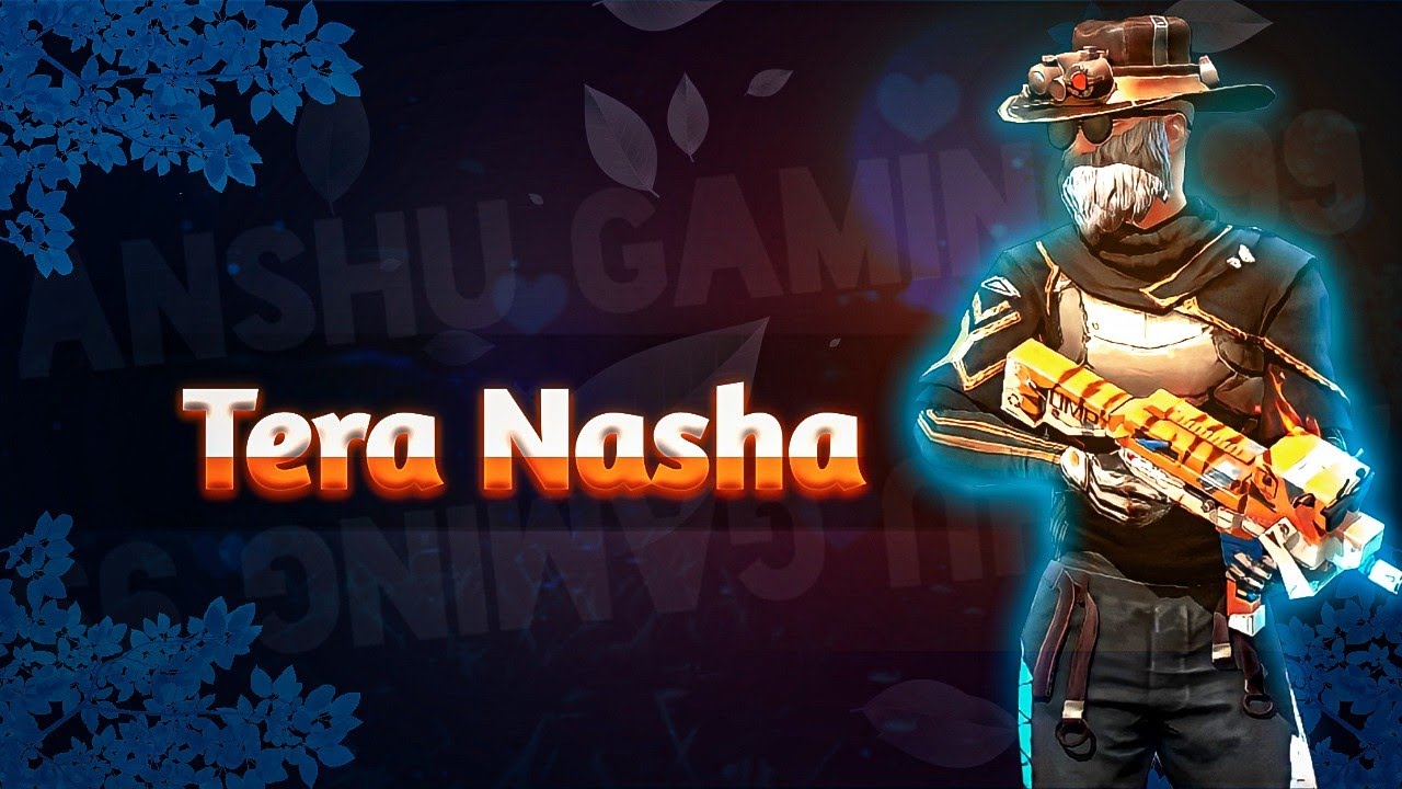 Tera Nasha whatsapp status | free fire broken status | free fire sad song status | ff status ...